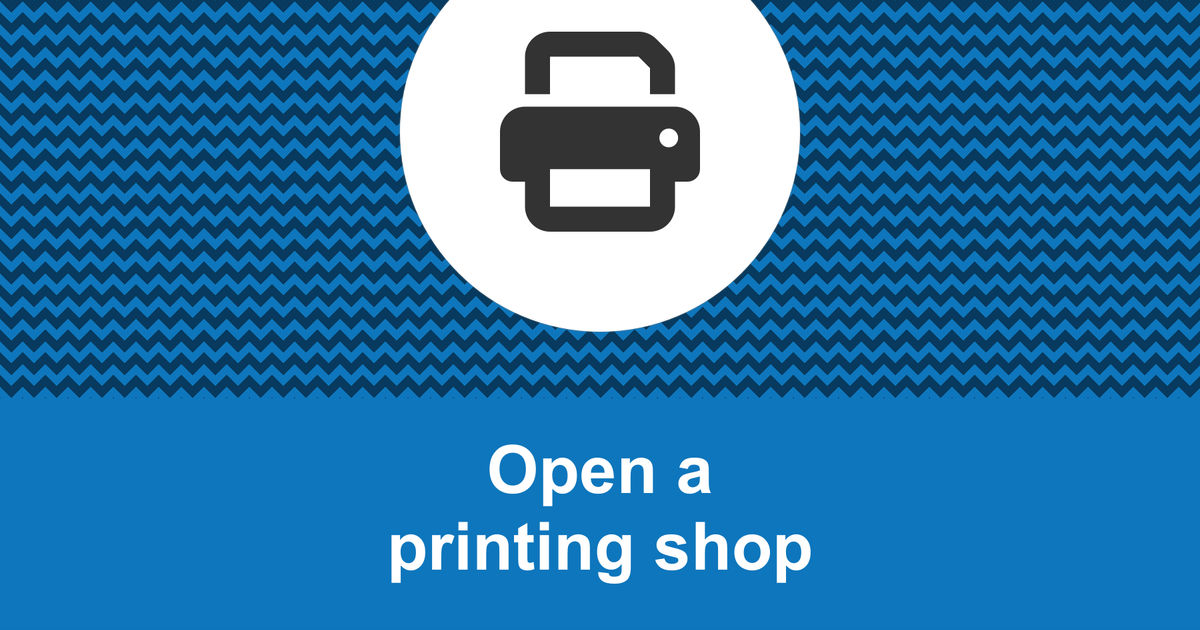 How to open a profitable printing shop?