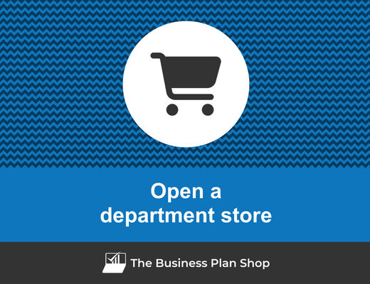 How to write a business plan for a department store?