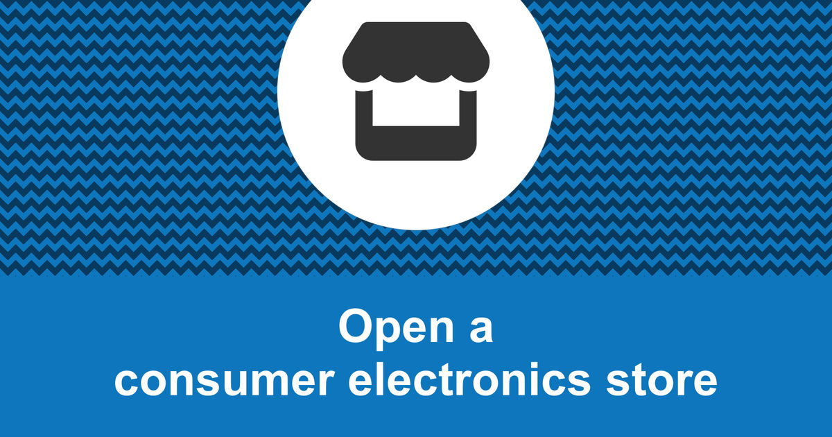 How to open a profitable consumer electronics store?