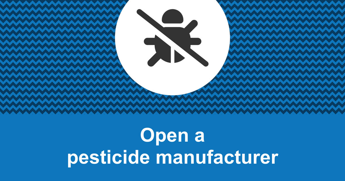 How to open a profitable pesticide manufacturer?