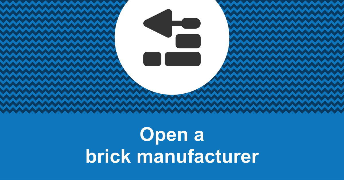 How to open a profitable brick manufacturer?