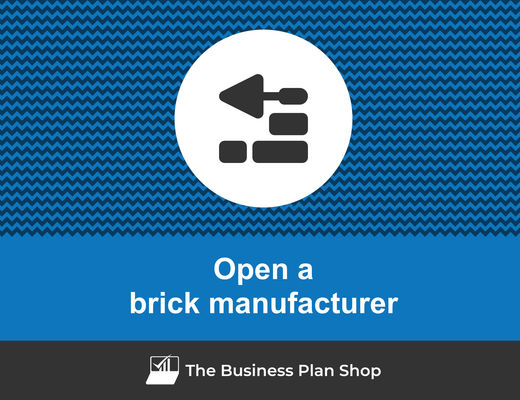 How to write a business plan for a brick manufacturer?
