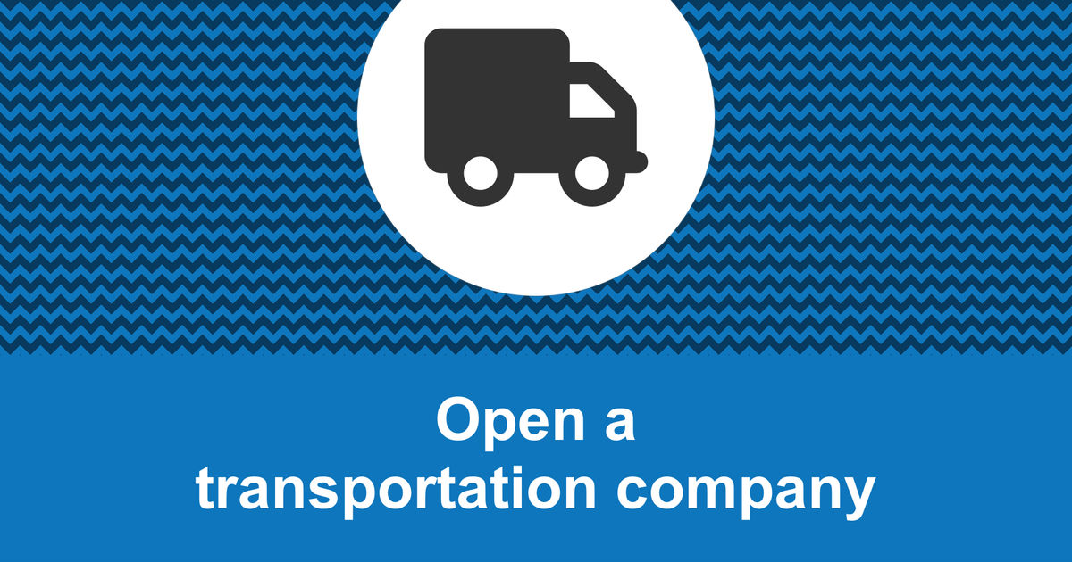 How to open a profitable transportation company?
