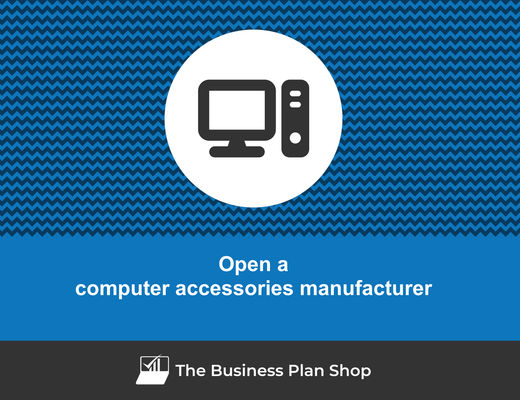 How to write a business plan for a computer accessories manufacturer?
