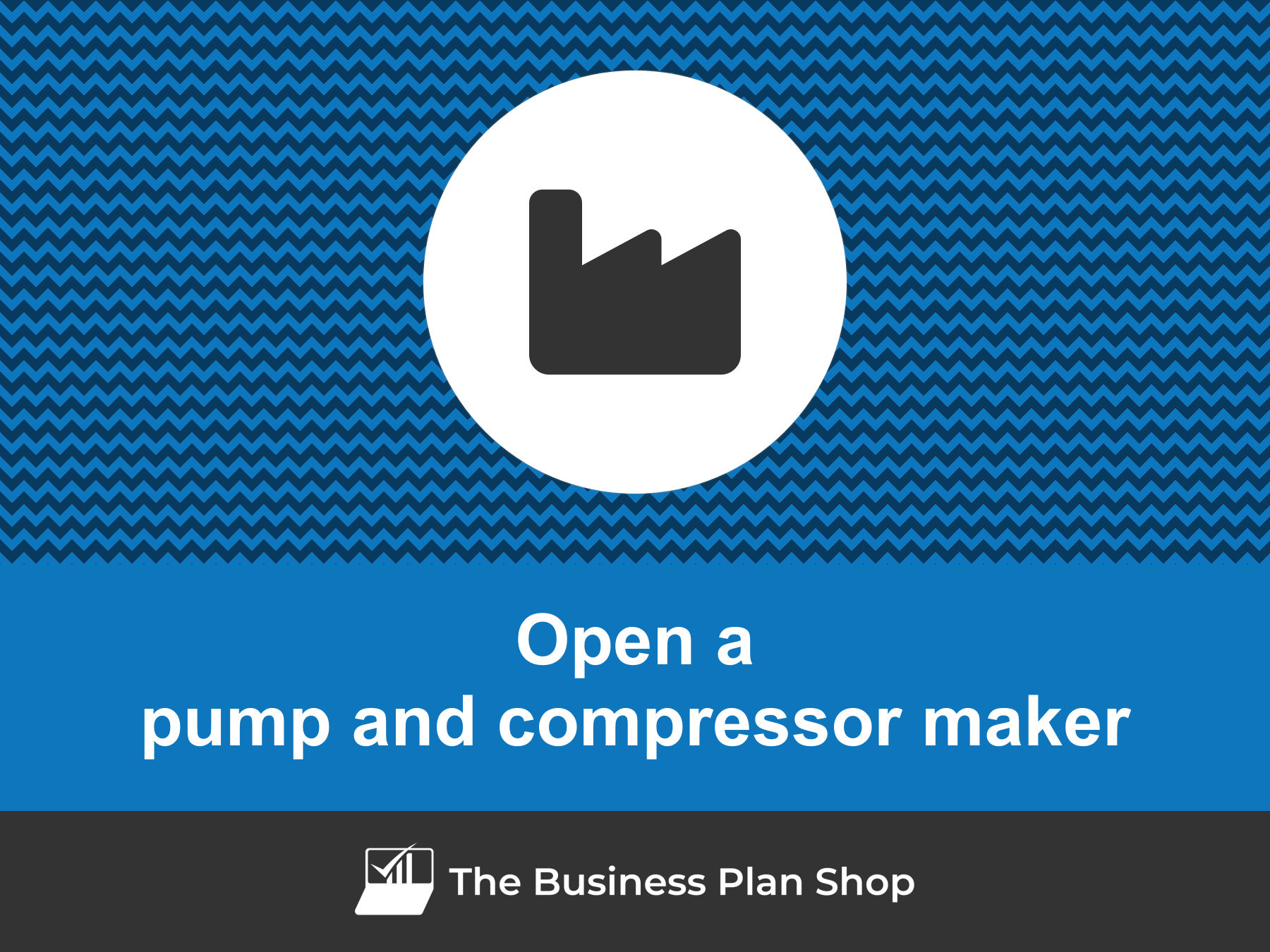 How to open a profitable pump and compressor maker?