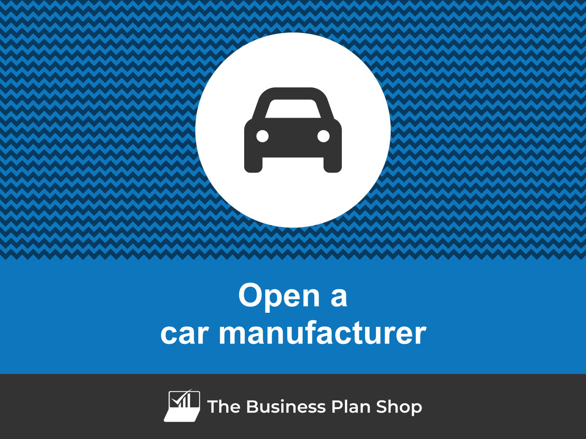How to open a profitable car manufacturer?