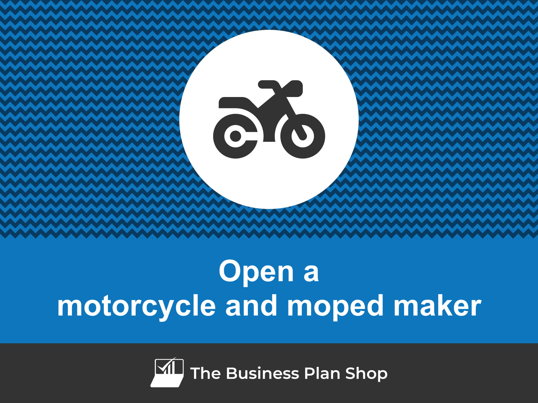 How to open a profitable motorcycle and moped maker?