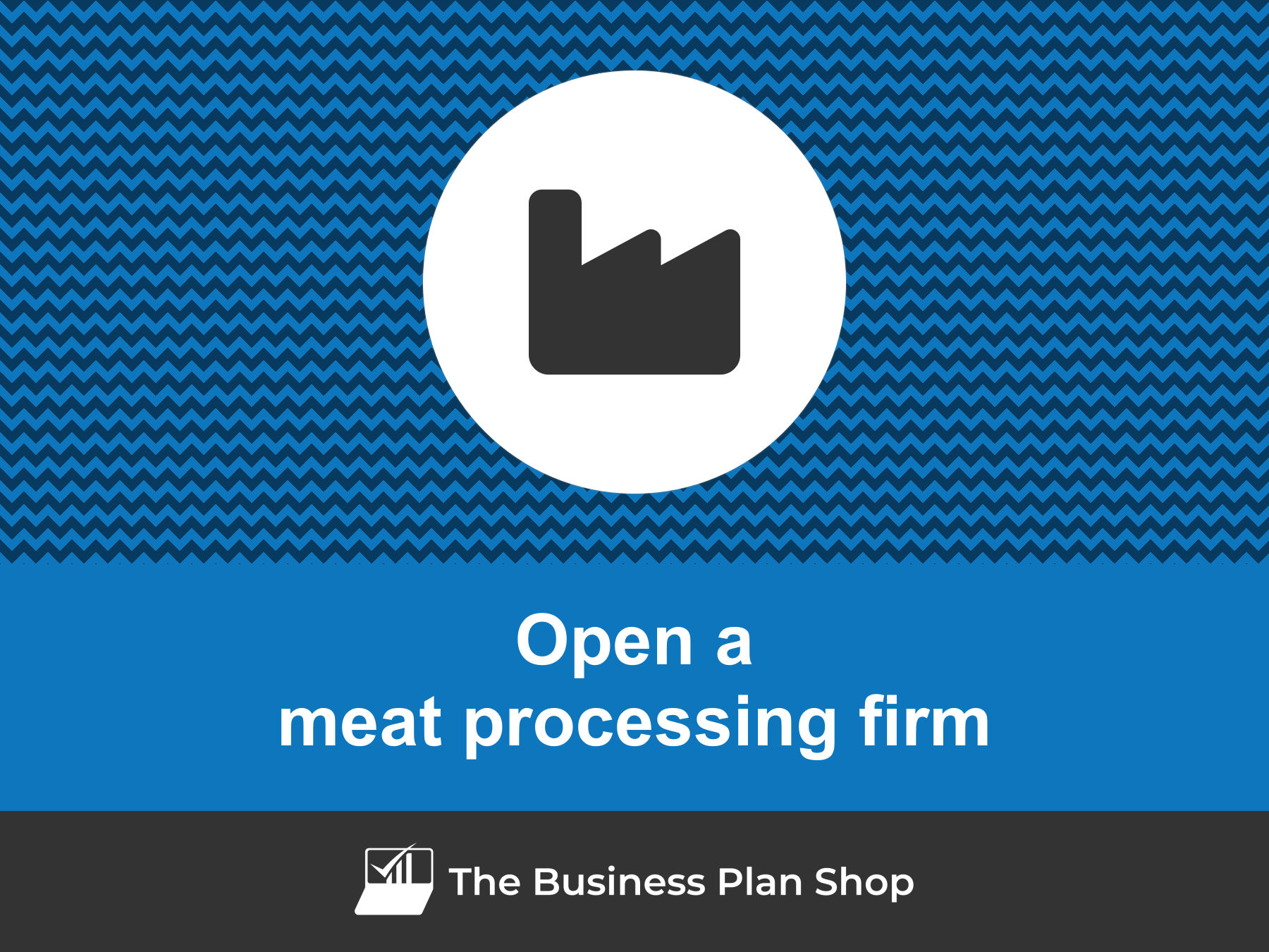 How to open a profitable meat processing firm?
