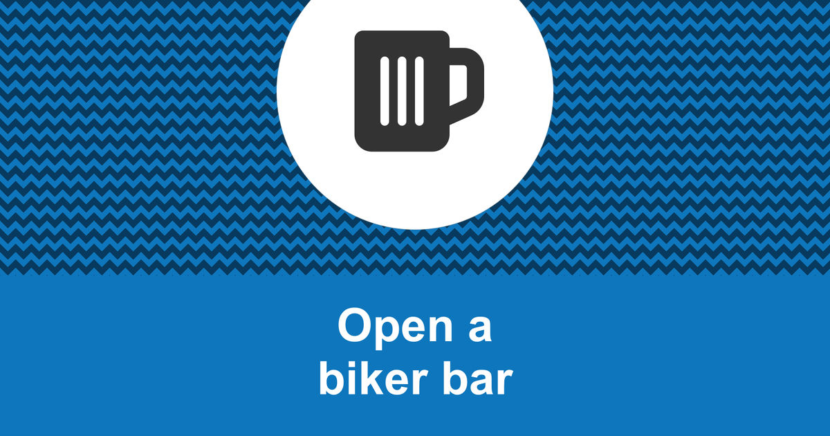 How to open a profitable biker bar?