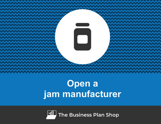 How to write a business plan for a jam manufacturer?