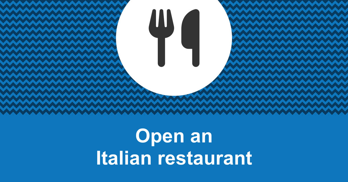 How to open a profitable Italian restaurant?