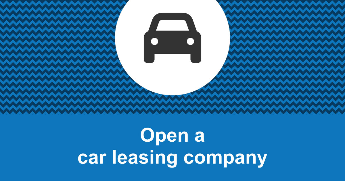 How to open a profitable car leasing company?