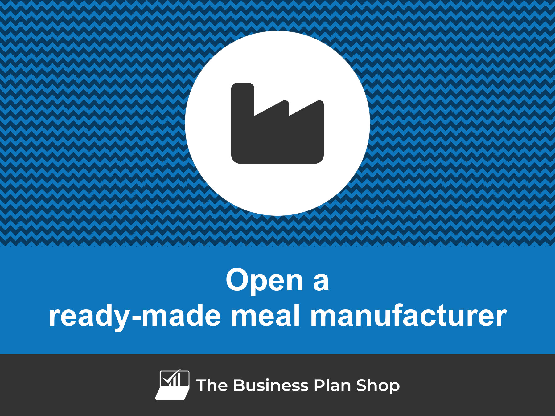 How to open a profitable ready-made meal manufacturer?