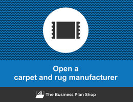 How to write a business plan for a carpet and rug manufacturer?