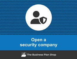 How to write a business plan for a security company?