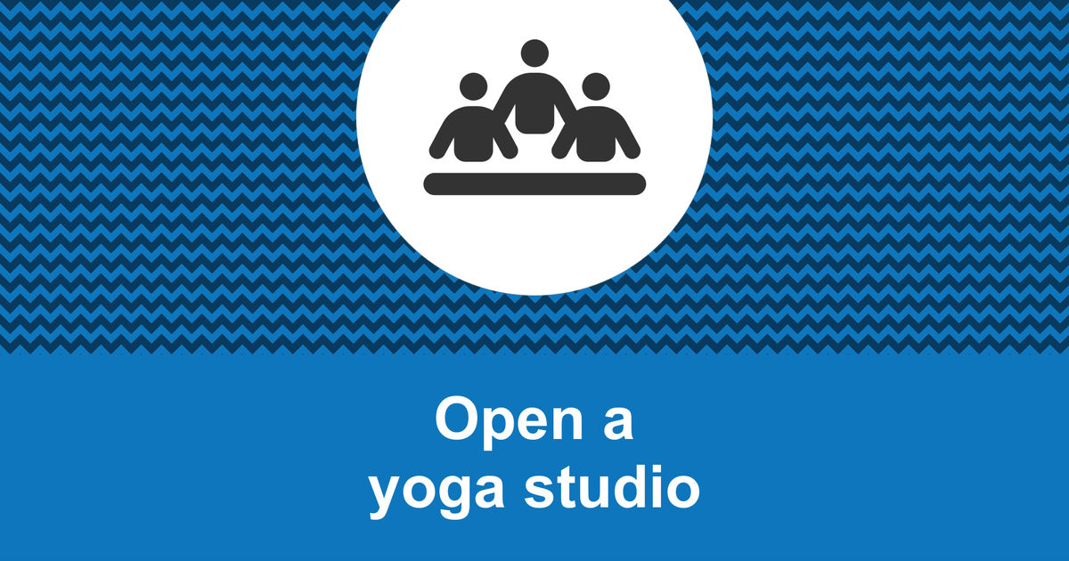 How to open a profitable yoga studio?