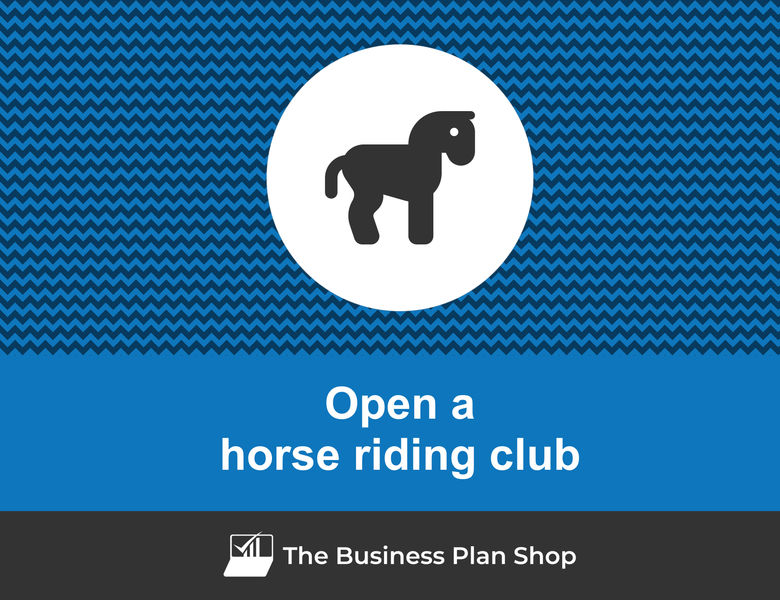 How to write a business plan for a horse riding club?