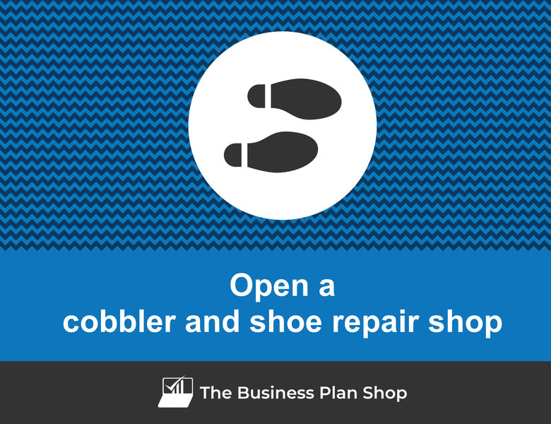 How to create a cobbler and shoe repair shop financial forecast?