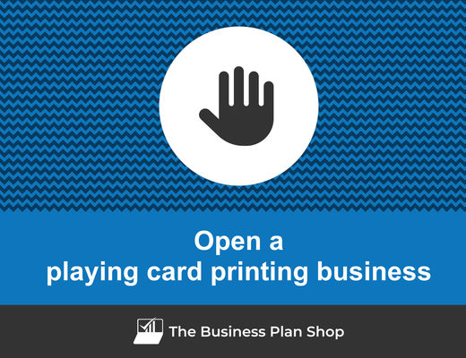 How to write a business plan for a playing card printing business?