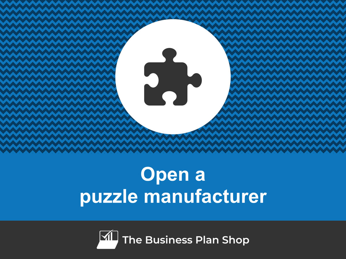How to open a profitable puzzle manufacturer?