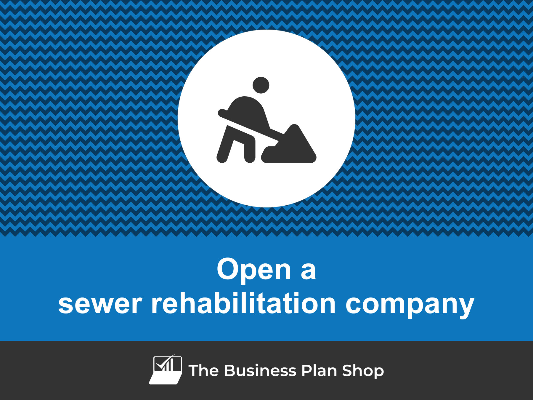 How to open a profitable sewer rehabilitation company?