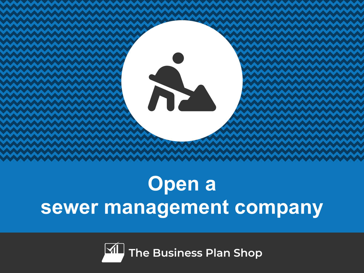 How to open a profitable sewer management company?