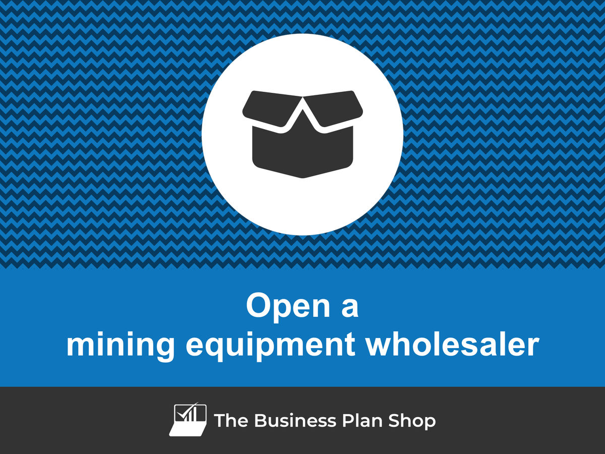How to open a profitable mining equipment wholesaler?