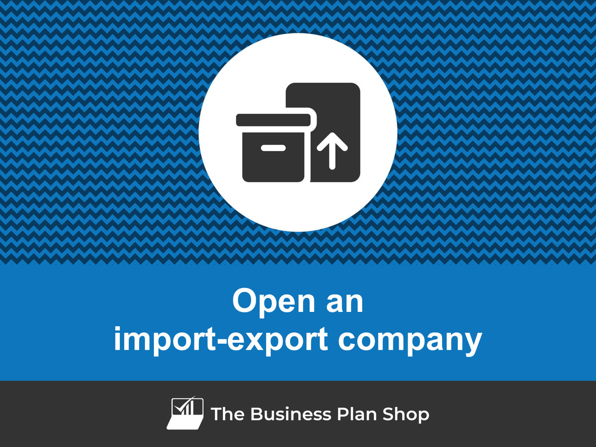 How to open a profitable import-export company?
