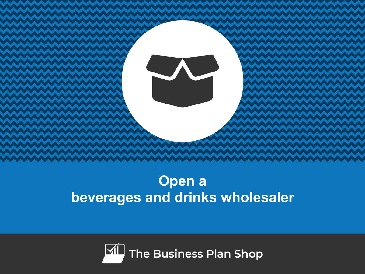 How to open a profitable beverages and drinks wholesaler?