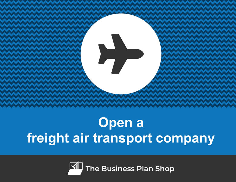 How to write a business plan for a freight air transport company?