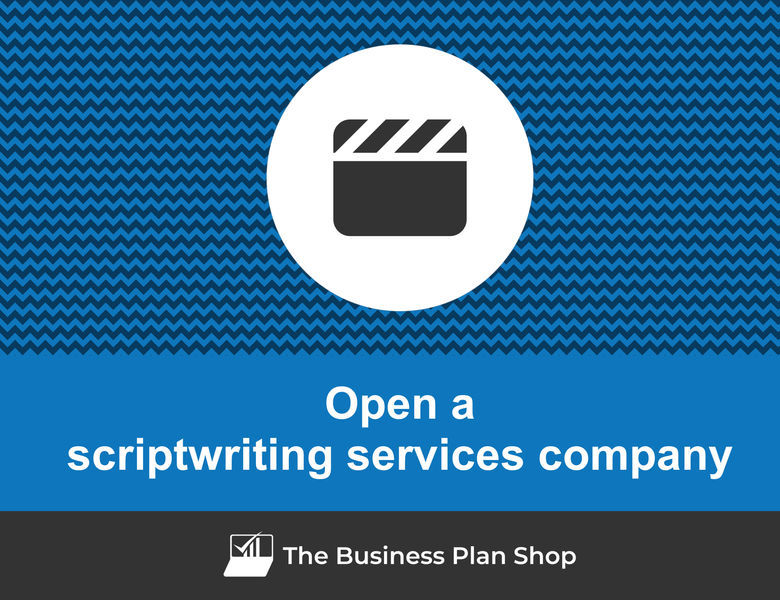 How to write a business plan for a scriptwriting services company?