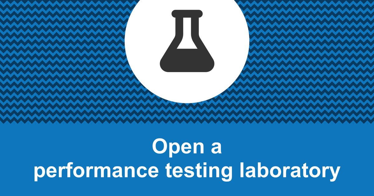 How to open a profitable performance testing laboratory?