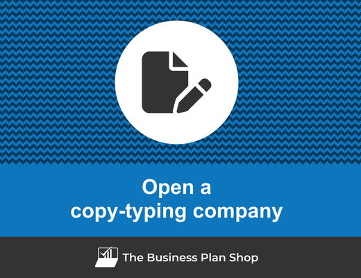 How to write a business plan for a copy-typing company?