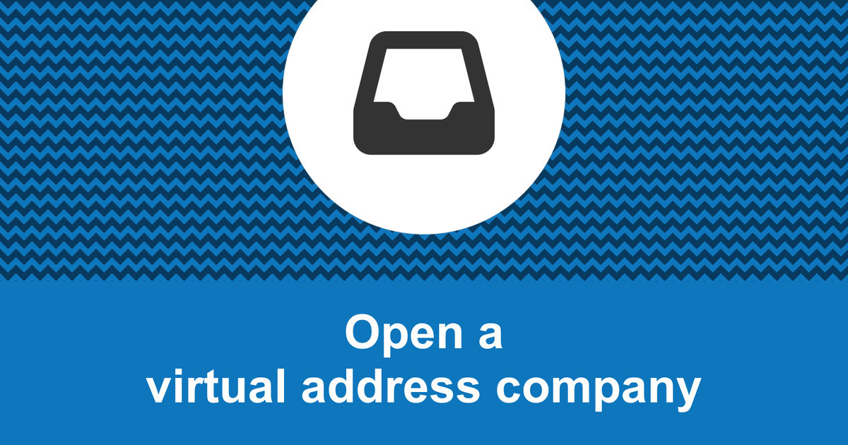 How to open a profitable virtual address company?