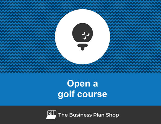 How to write a business plan for a golf course?