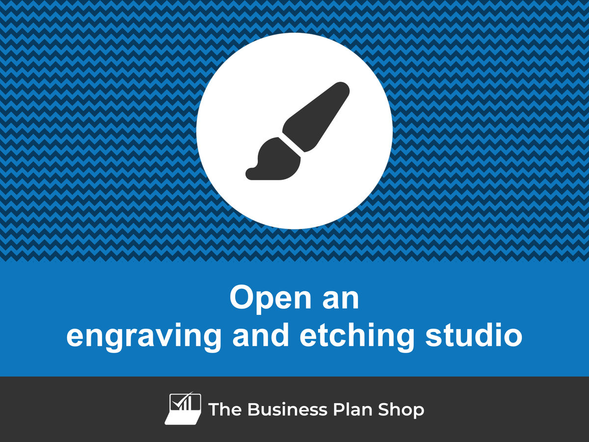 How to open a profitable engraving and etching studio?