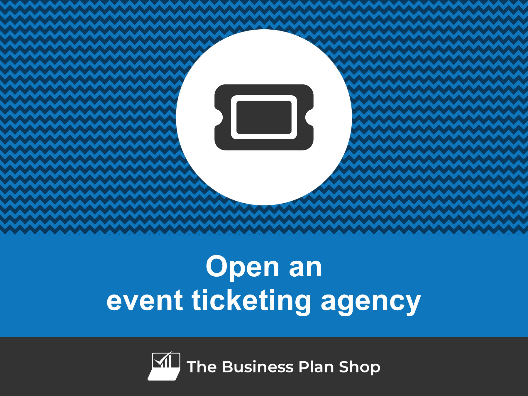 How to open a profitable event ticketing agency?
