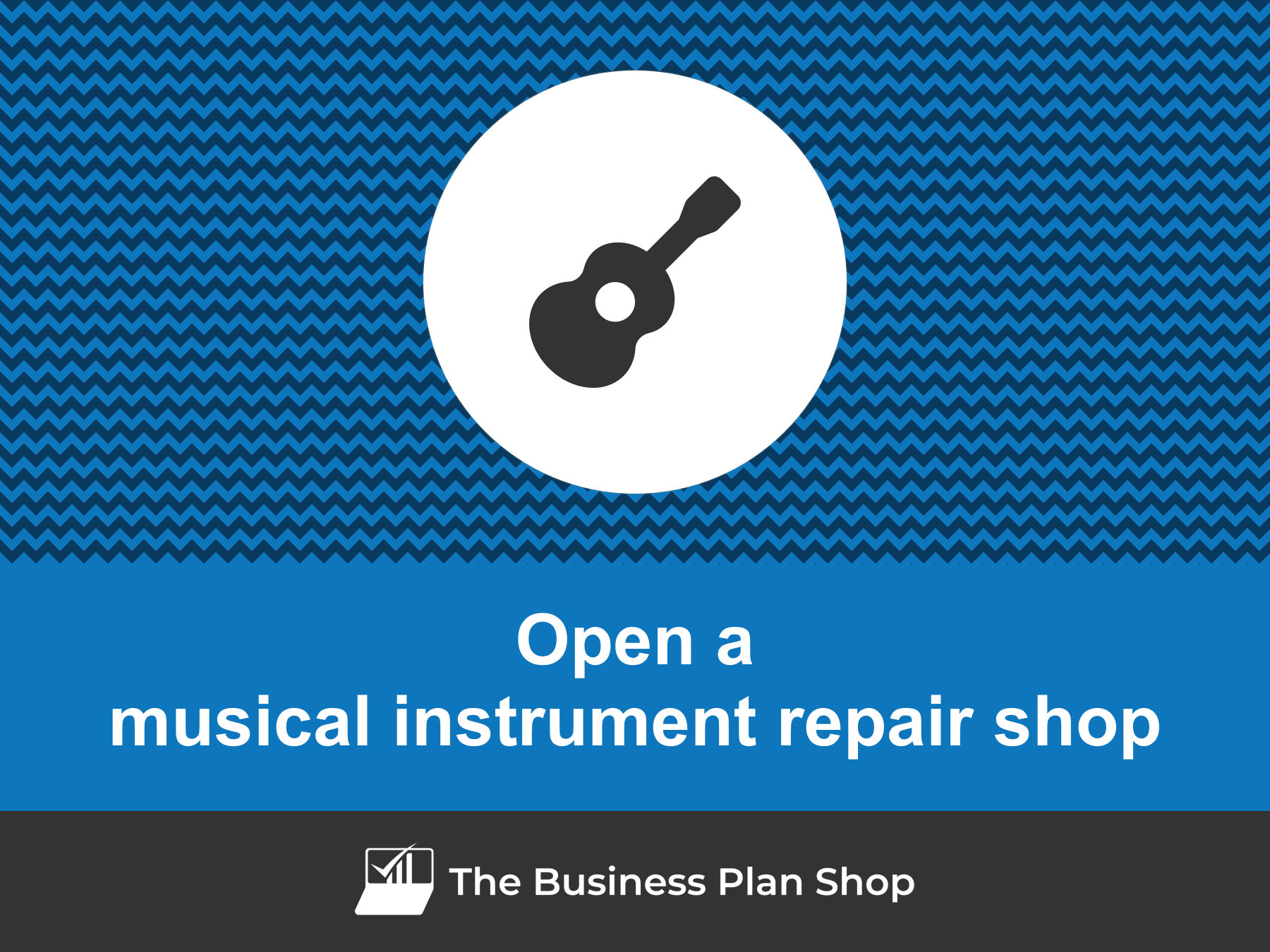 How to open a profitable musical instrument repair shop?