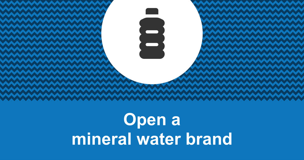 How to open a profitable mineral water brand?