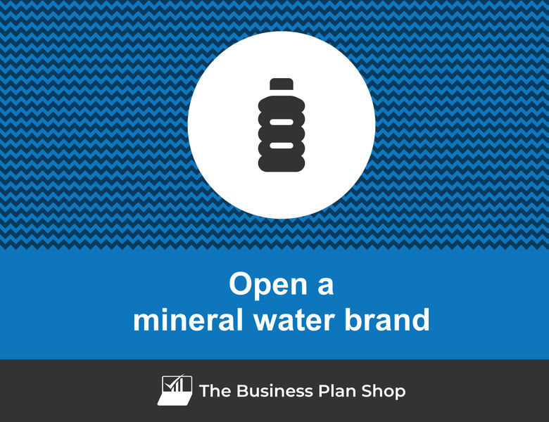 How to write a business plan for a mineral water brand?
