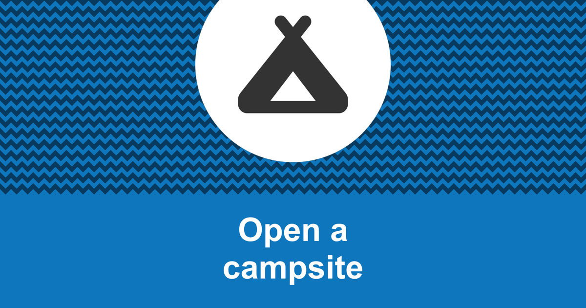 How to open a profitable campsite?