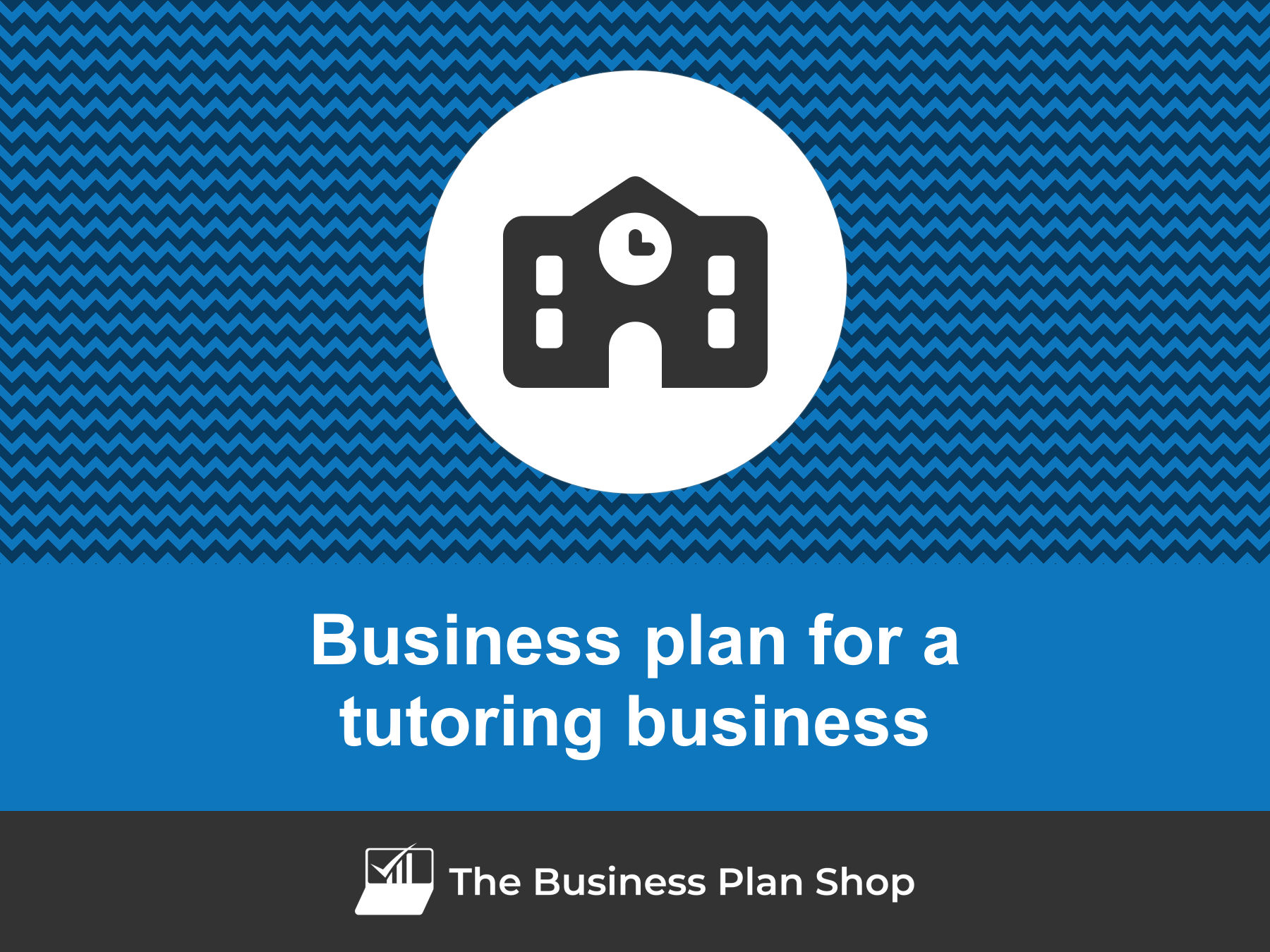 How to write a business plan for a tutoring firm?