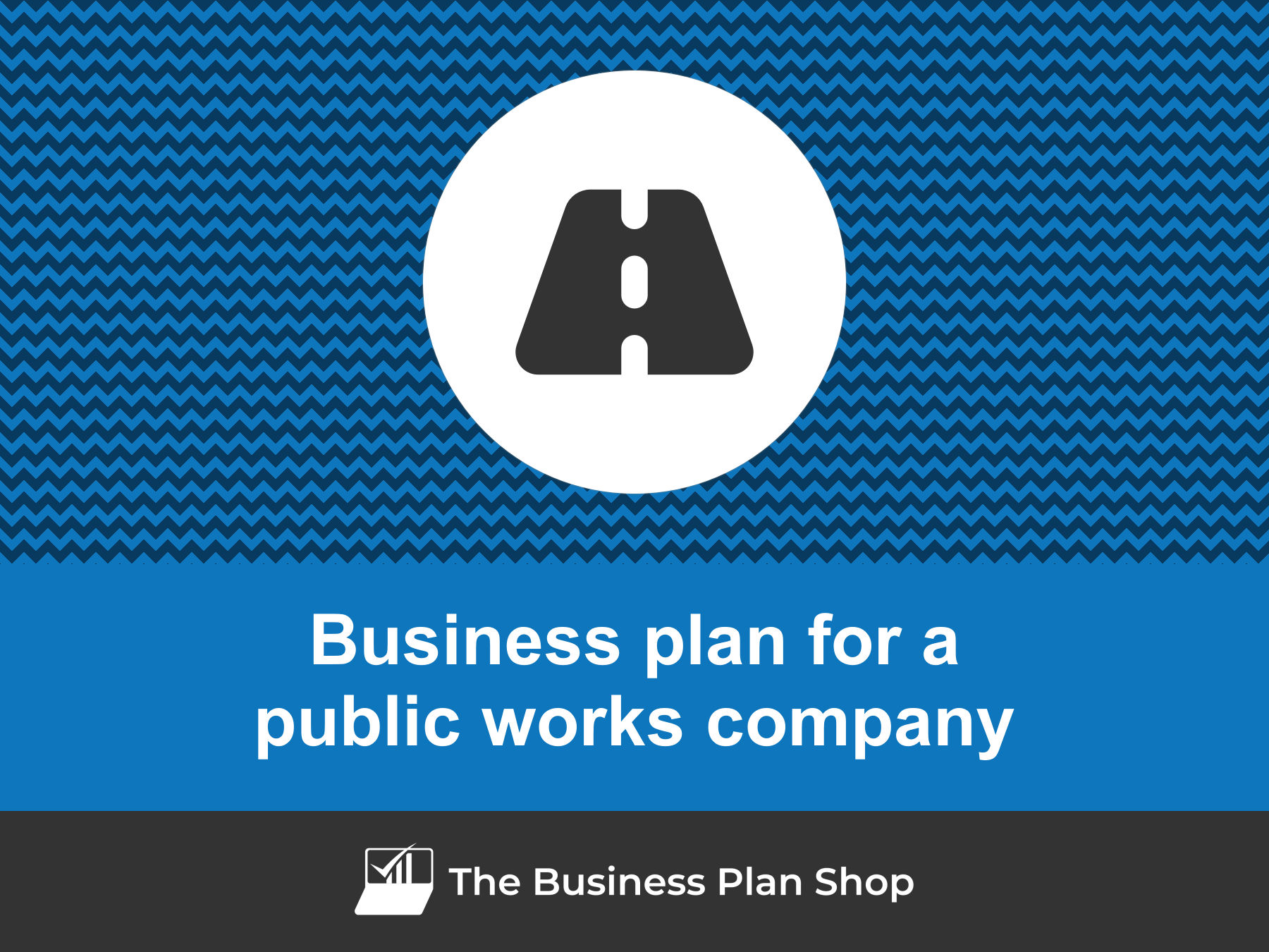 How to write a business plan for a public works company?