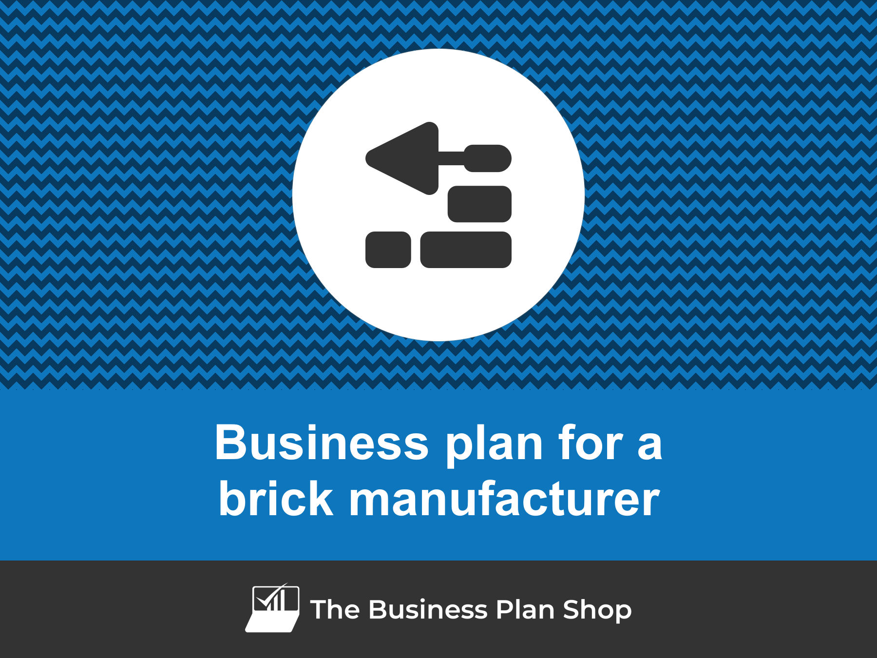 How to write a business plan for a brick manufacturer?