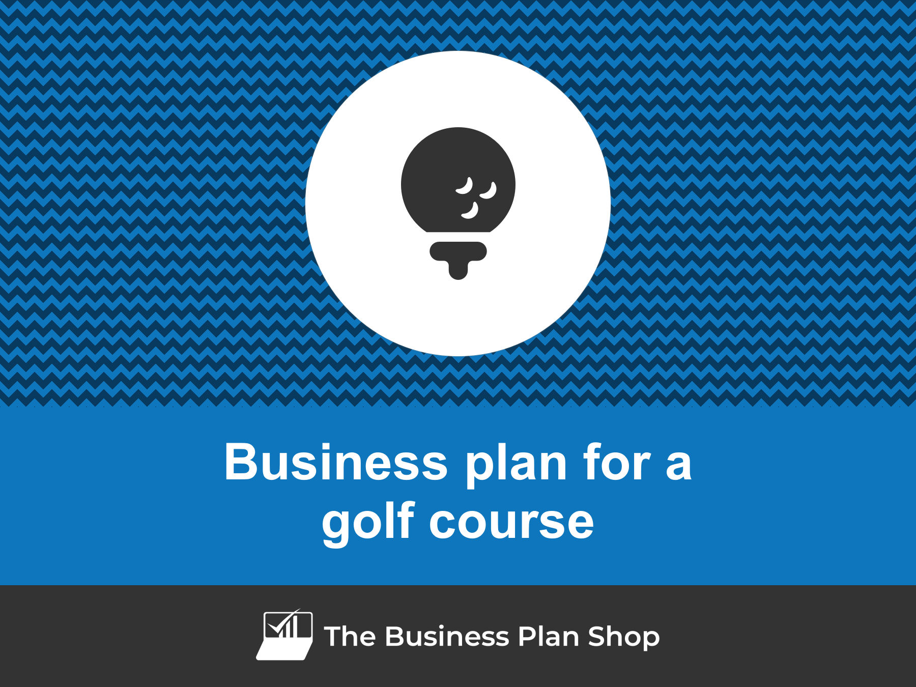 How to write a business plan for a golf course?