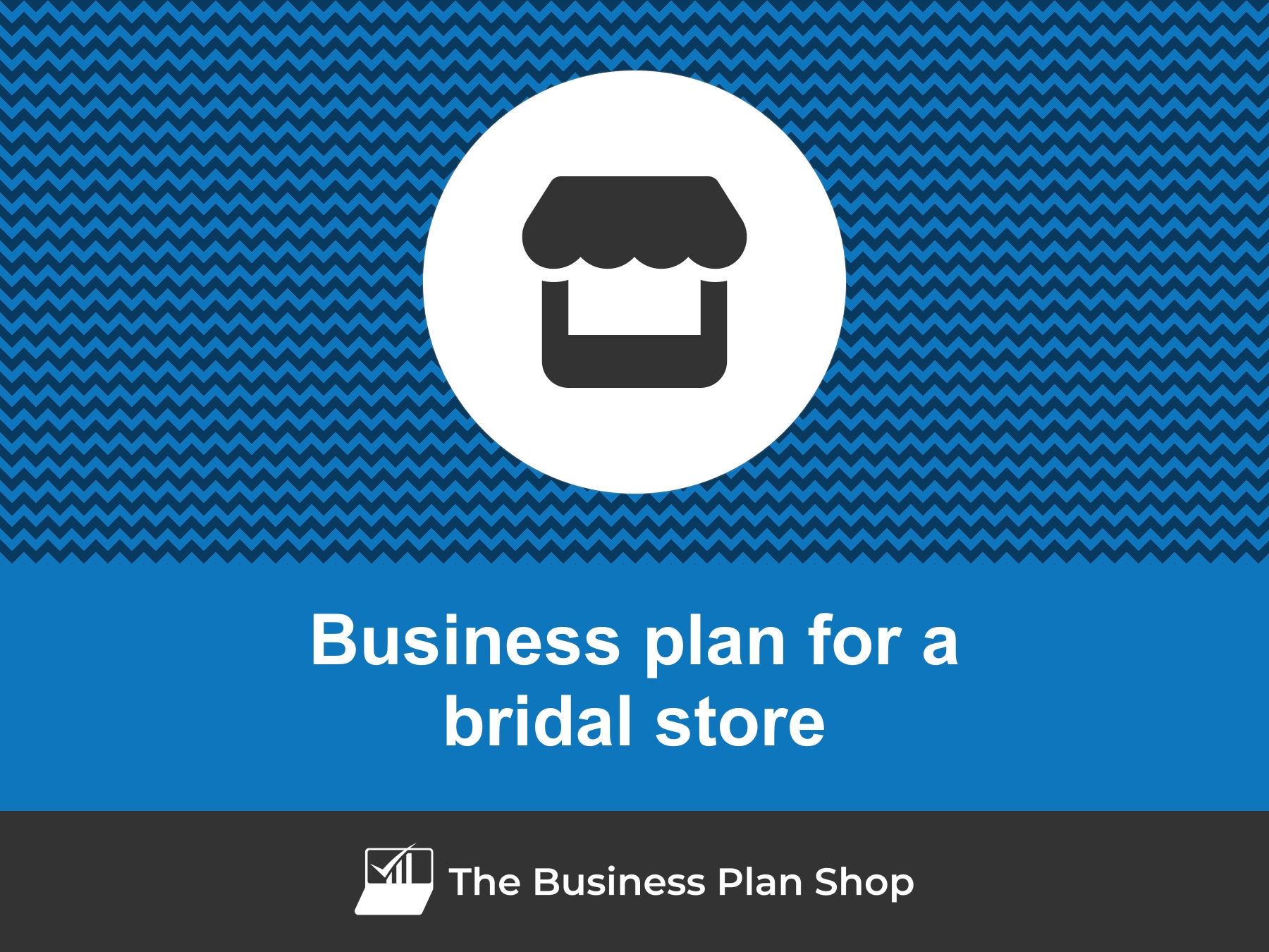 How to write a business plan for a bridal store?