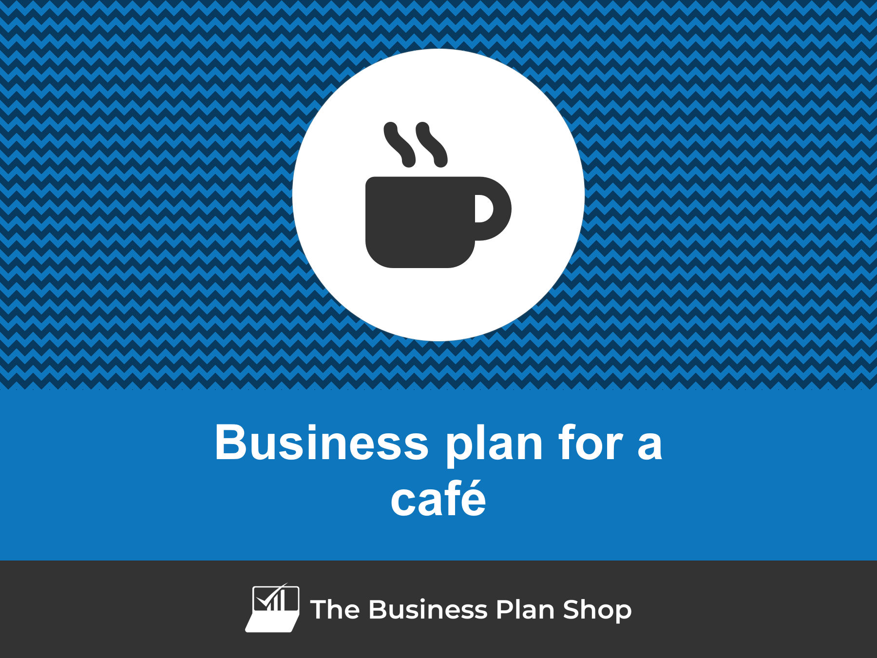 How to write a business plan for a café?