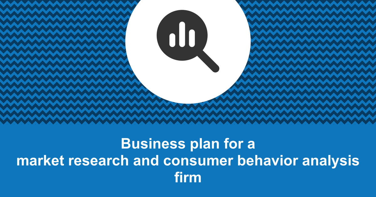 How to write a business plan for a market research firm?