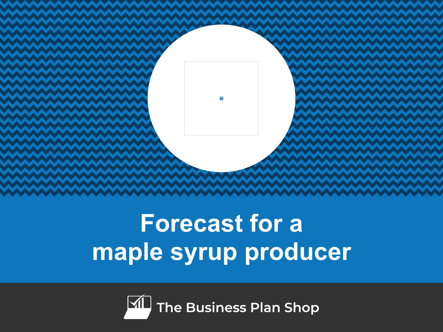 How to create a maple syrup producer financial forecast?