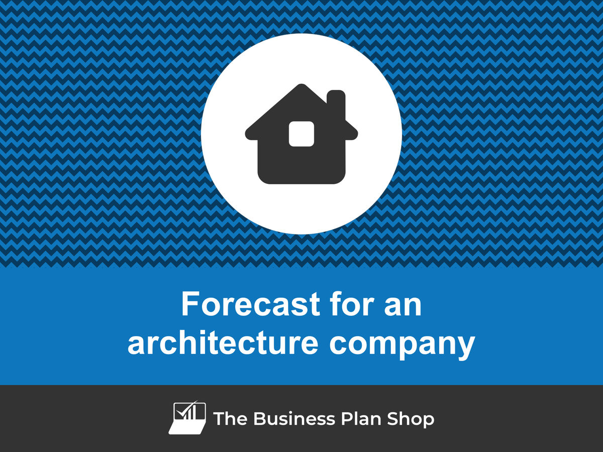 How to create an architecture company financial forecast?